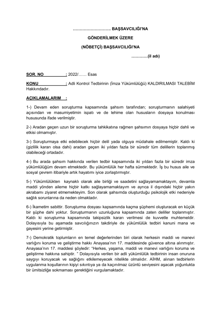 Savcılıktan Adli Kontrol Kararının Kaldırılması Talebi - Hukuki Ayna